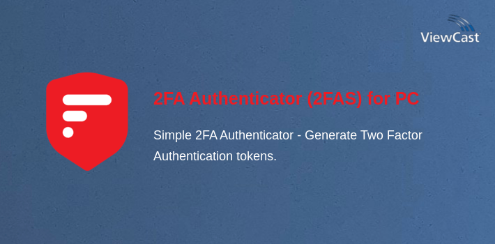 Download 2FA Authenticator (2FAS) for PC / Windows / Computer