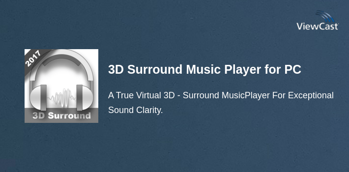 Download 3D Surround Music Player for PC / Windows / Computer