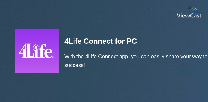 Download 4Life Connect for PC / Windows / Computer