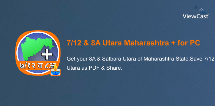 Download 7/12 & 8A Utara Maharashtra + for PC / Windows / Computer