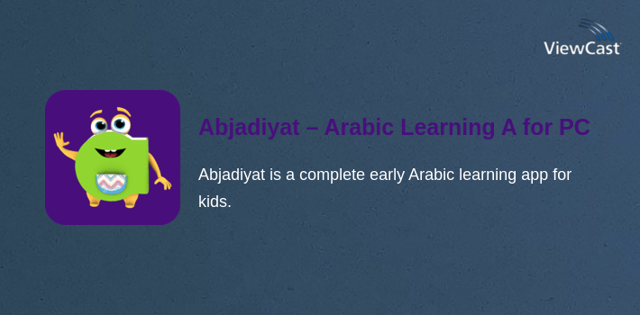 Download Abjadiyat – Arabic Learning App for Kids for PC / Windows / Computer