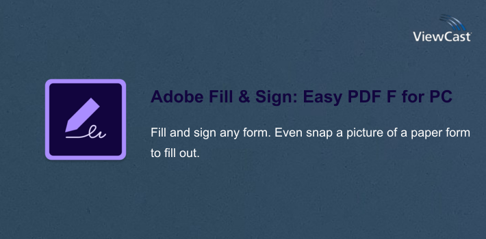 Download Adobe Fill & Sign: Easy PDF Form Filler for PC / Windows ...