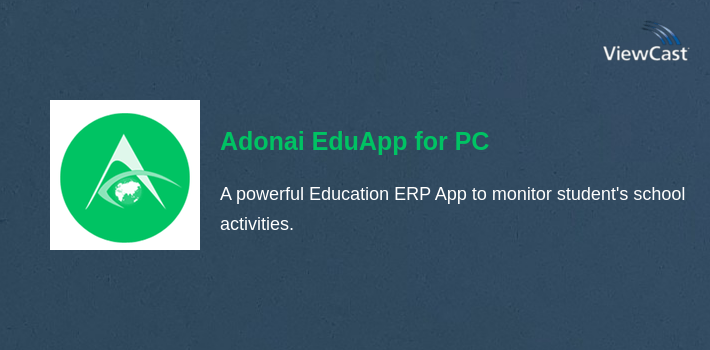 Download Adonai EduApp for PC / Windows / Computer