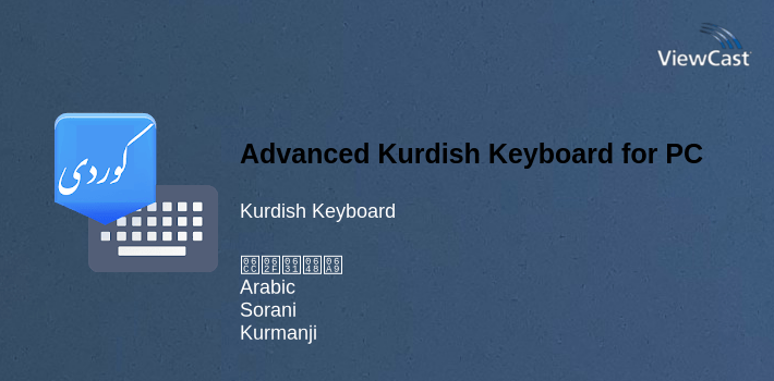 Download Advanced Kurdish Keyboard for PC / Windows / Computer