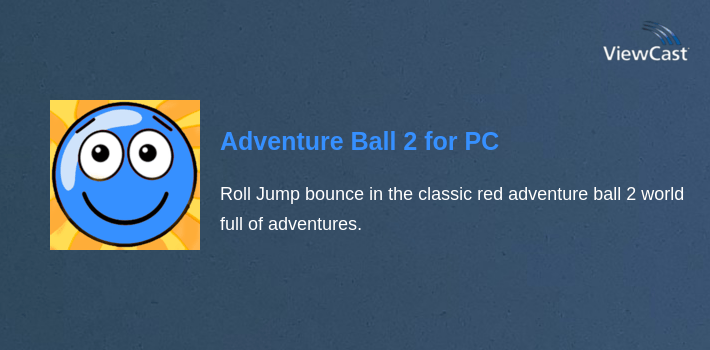 Download Adventure Ball 2 for PC / Windows / Computer