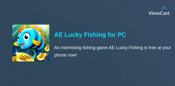 Download AE Lucky Fishing for PC / Windows / Computer