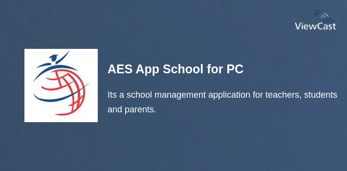 Download AES App School for PC / Windows / Computer