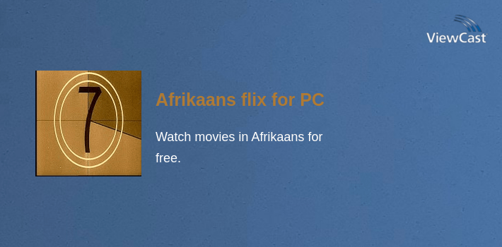 Download Afrikaans flix for PC / Windows / Computer