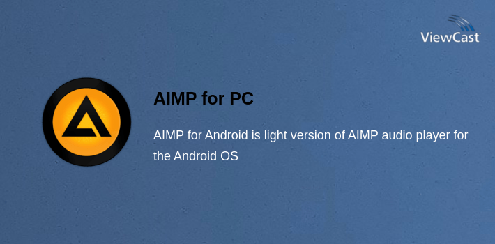 Download AIMP for PC / Windows / Computer