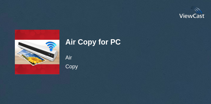 Download Air Copy for PC / Windows / Computer