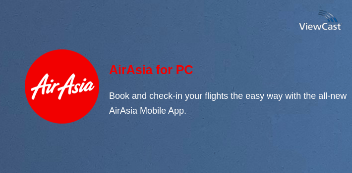 Download AirAsia for PC / Windows / Computer