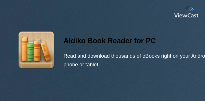 Download Aldiko Book Reader for PC / Windows / Computer
