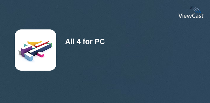 Download All 4 for PC / Windows / Computer