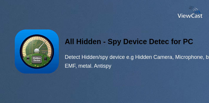 Download All Hidden - Spy Device Detector Free for PC / Windows / Computer