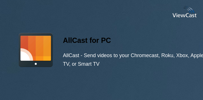 Download AllCast for PC / Windows / Computer
