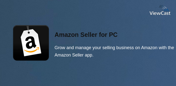 Download Amazon Seller for PC / Windows / Computer