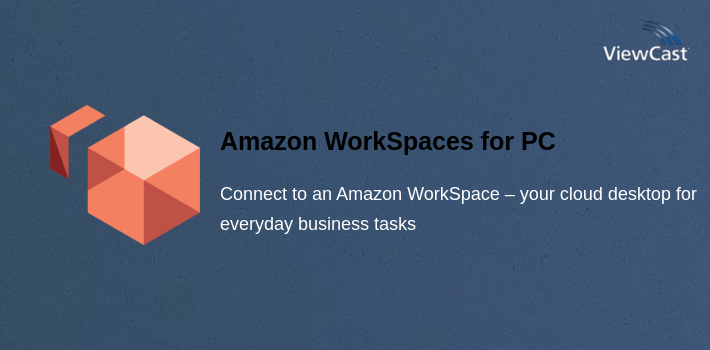Download Amazon WorkSpaces for PC / Windows / Computer