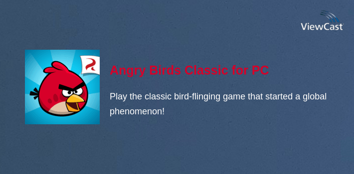 Download Angry Birds Classic for PC / Windows / Computer
