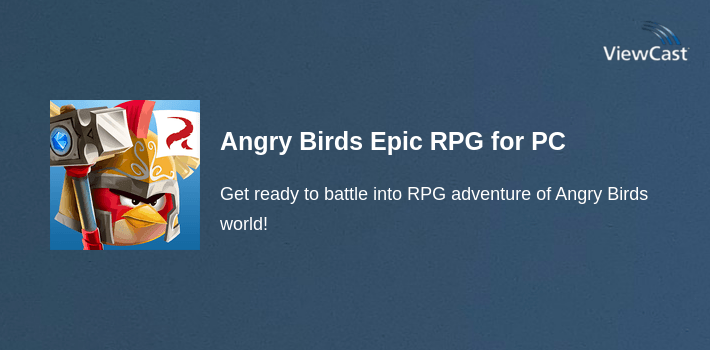 Download Angry Birds Epic RPG for PC / Windows / Computer