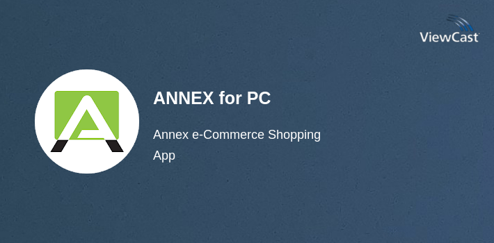 Download ANNEX for PC / Windows / Computer