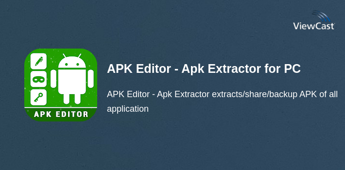 Download APK Editor - Apk Extractor for PC / Windows / Computer