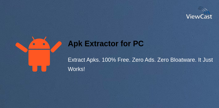 Download Apk Extractor for PC / Windows / Computer