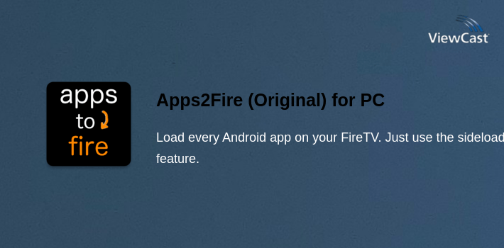 Download Apps2Fire (Original) for PC / Windows / Computer