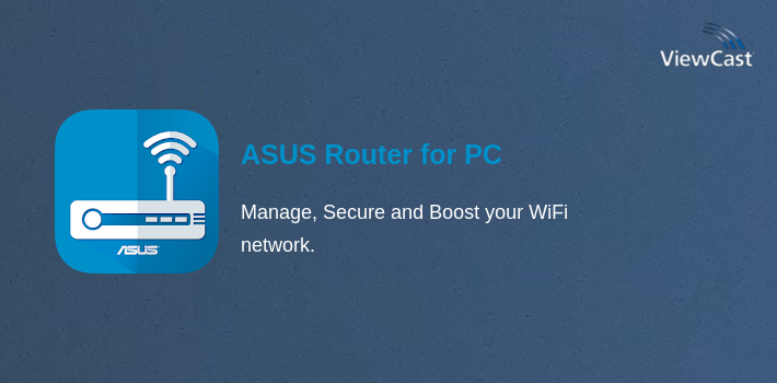 Download ASUS Router for PC / Windows / Computer