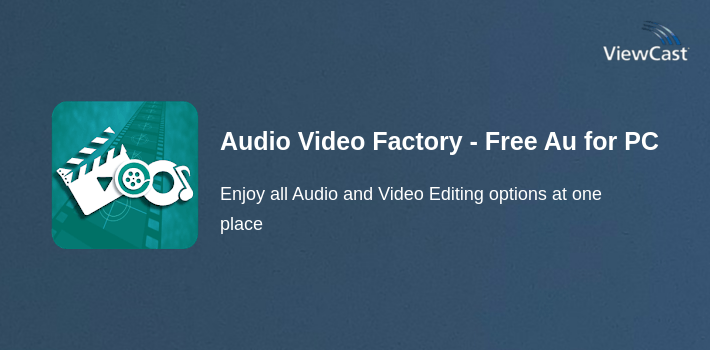 Download Audio Video Factory - Free Audio & Video Editor for PC ...