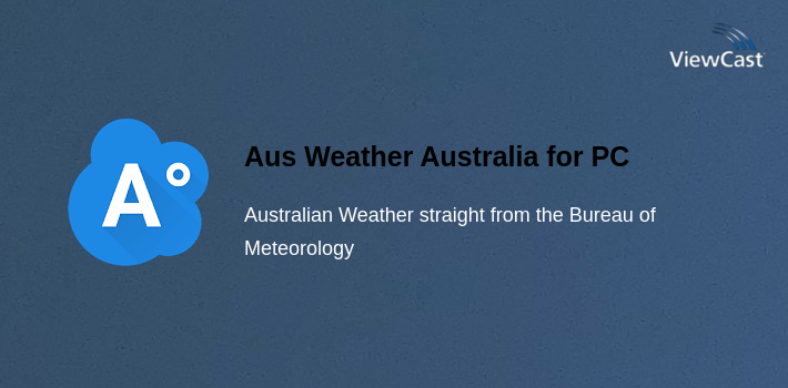 Download Aus Weather Australia for PC / Windows / Computer