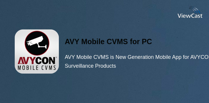 Download AVY Mobile CVMS for PC / Windows / Computer