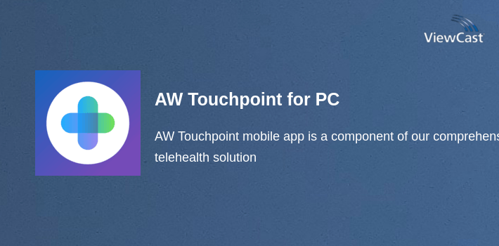 Download AW Touchpoint for PC / Windows / Computer