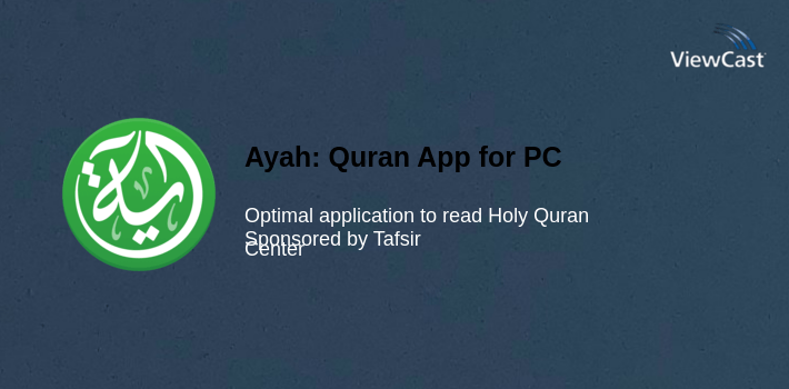 Download Ayah: Quran App for PC / Windows / Computer