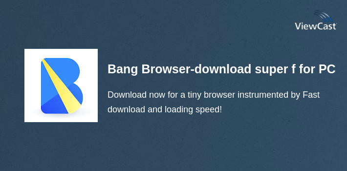 Download Bang Browser-download super fast& movie resoures for PC ...