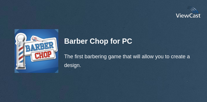 Download Barber Chop for PC / Windows / Computer