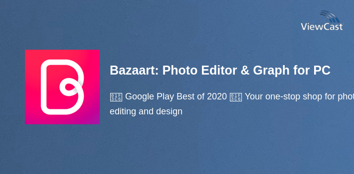 Download Bazaart: Photo Editor & Graphic Design for PC / Windows / Computer