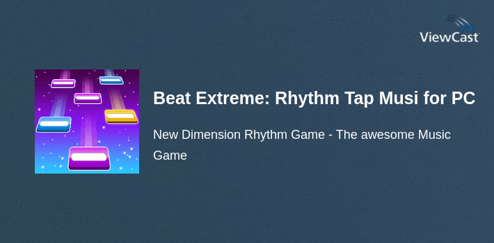 Download Beat Extreme: Rhythm Tap Music Game for PC / Windows / Computer