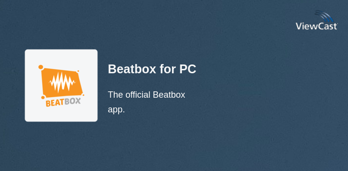 Download Beatbox for PC / Windows / Computer