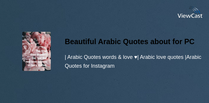 Download Beautiful Arabic Quotes about Love for PC / Windows / Computer