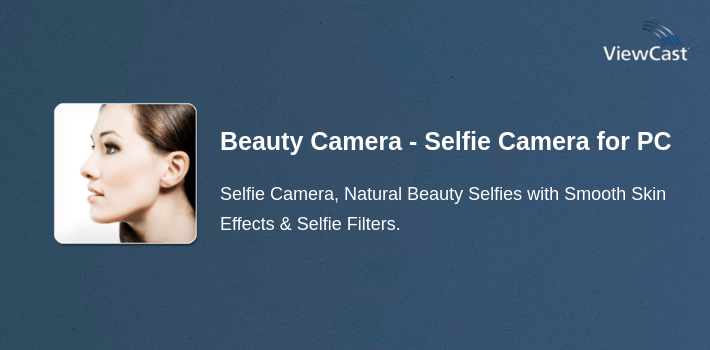 Download Beauty Camera - Selfie Camera for PC / Windows / Computer