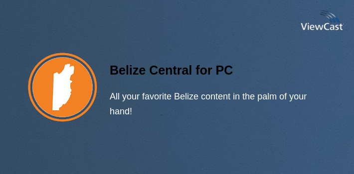 Download Belize Central for PC / Windows / Computer