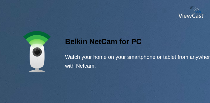 Download Belkin NetCam for PC / Windows / Computer