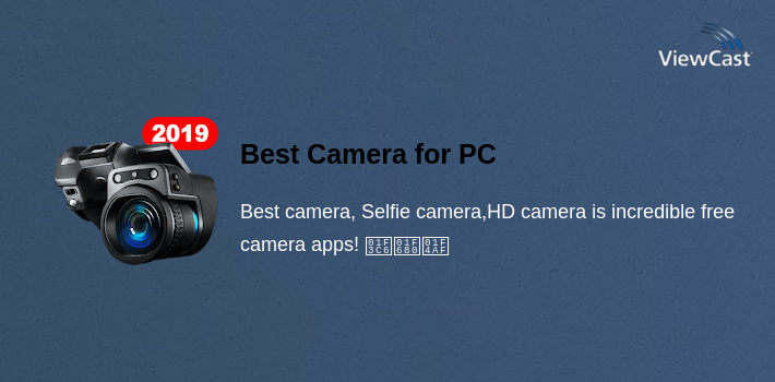 Download Best Camera for PC / Windows / Computer