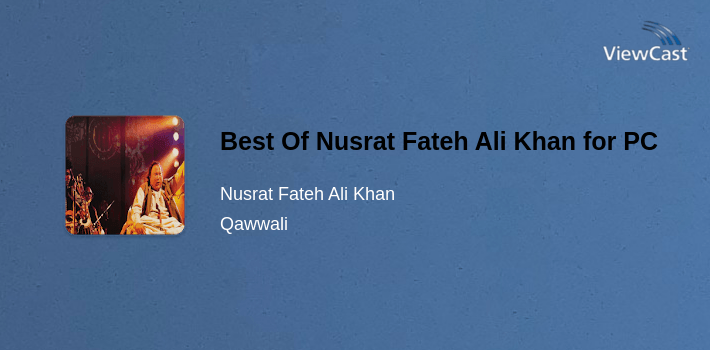 Download Best Of Nusrat Fateh Ali Khan Qawwali for PC / Windows / Computer