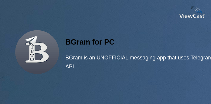 Download BGram for PC / Windows / Computer