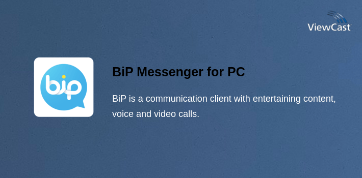 Download BiP Messenger for PC / Windows / Computer