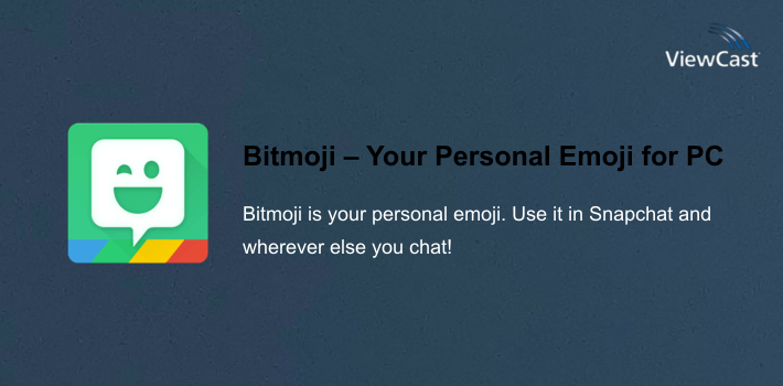 Download Bitmoji – Your Personal Emoji for PC / Windows / Computer