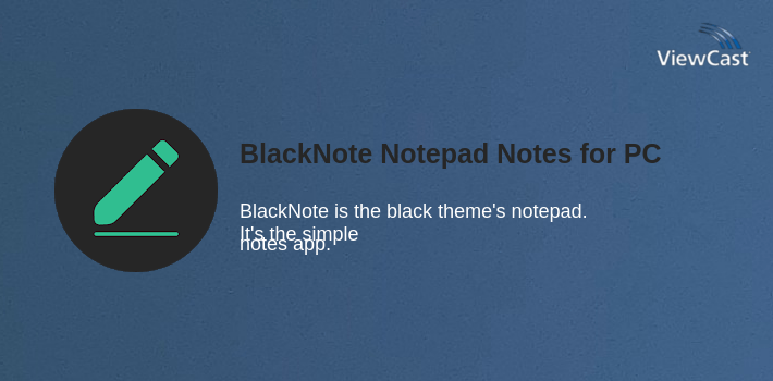Download BlackNote Notepad Notes for PC / Windows / Computer