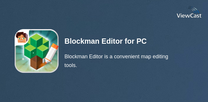 Download Blockman Editor for PC / Windows / Computer