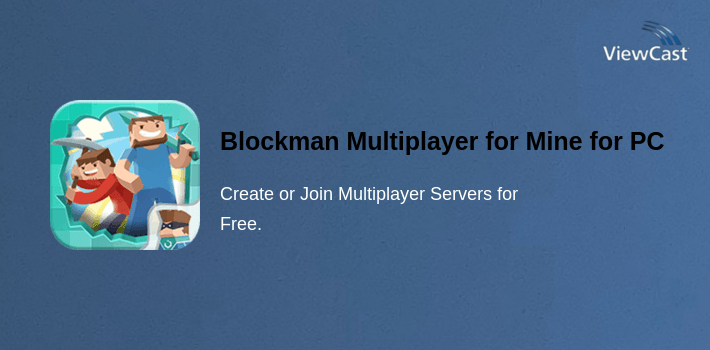 Download Blockman Multiplayer for Minecraft for PC / Windows / Computer